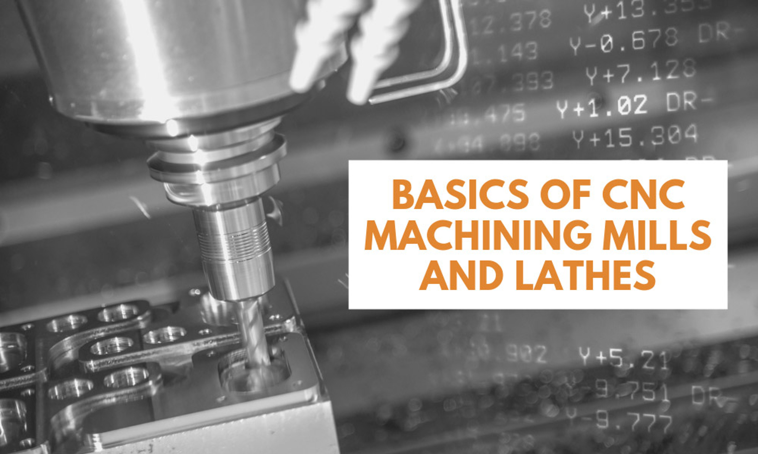 Basics of CNC Machining Mills and Lathes - Triatic, Inc.