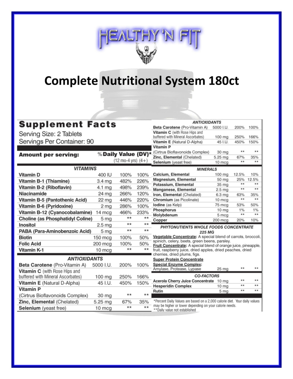 Complete Nutritional System (180 Chewables) - Healthy 'N Fit
