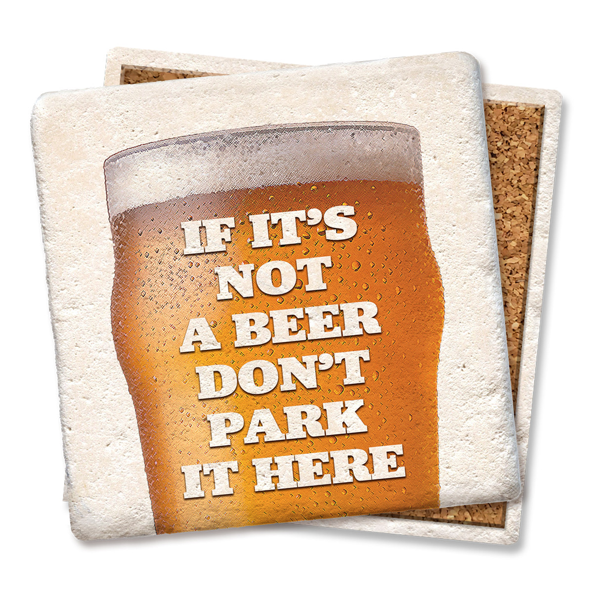 If It's Not a Beer Coaster - Tipsy Coasters & Gifts