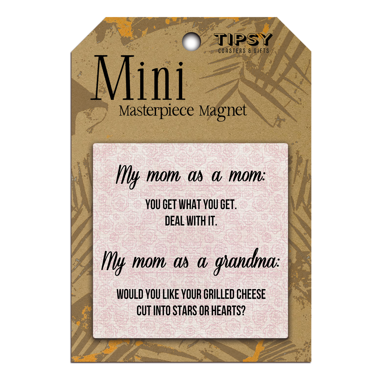 My Mom As A Mom Mini Masterpiece Magnet - Tipsy Coasters & Gifts