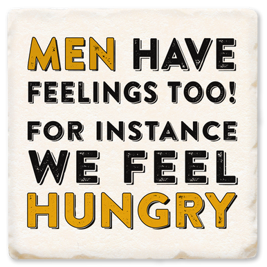 Men Have Feelings Too Ceramic Coaster - Tipsy Coasters & Gifts