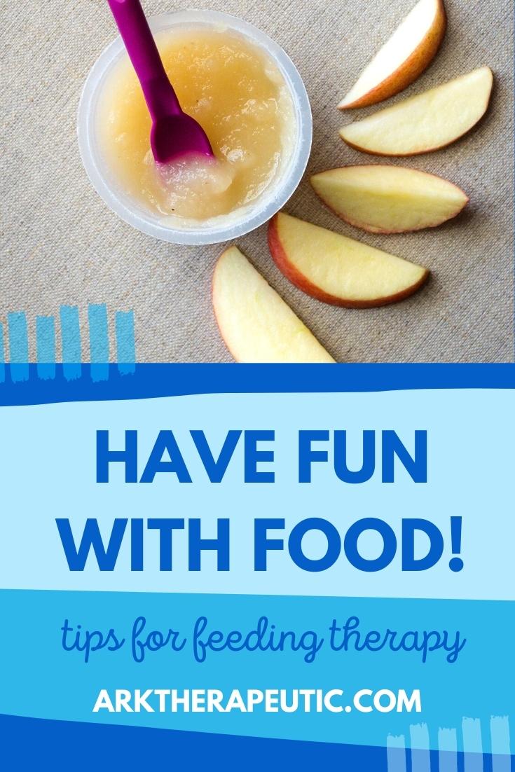 Feeding Therapy Advice for Happy Eating - ARK Products, LLC