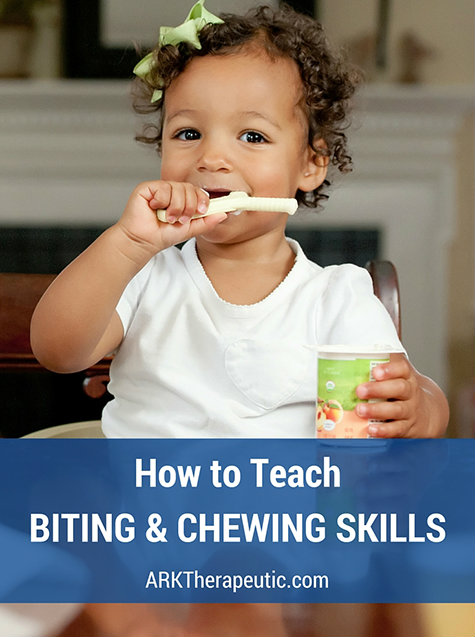 Teaching the Concept of Biting and Chewing - ARK Products, LLC