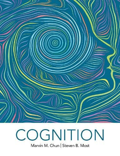 Cognition - 9780199950638 - Marvin M. Chun, Steven B. Most ...