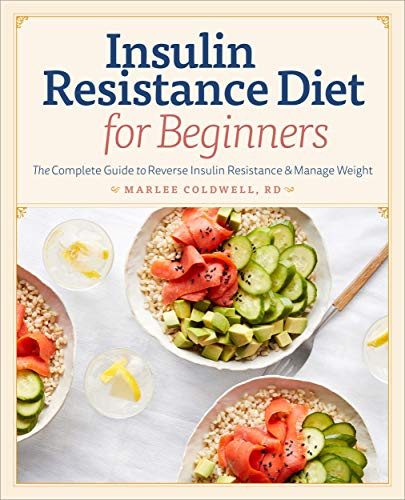 Insulin Resistance Diet For Beginners The Complete Guide To Reverse Insulin Resistance Diet For Beginners The Complete Guide To Reverse