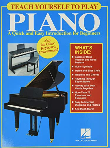 Teach Yourself to Play Piano: A Quick and Easy Introduction for ...