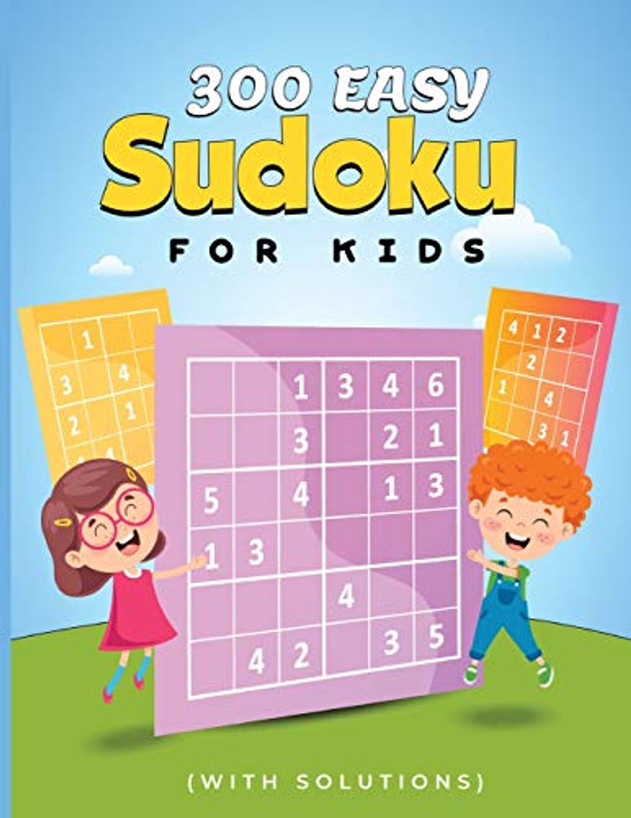 300 Easy Sudoku for Kids (With Solutions): A Collection Of 150 Sudoku ...