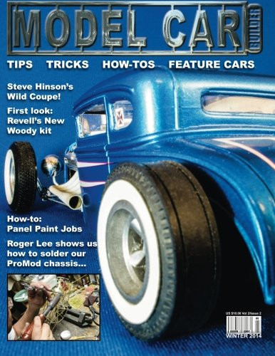 Model Car: "The Nation'S Hottest Car Magazine" (Model Car Builder ...