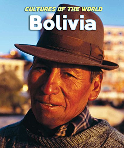 Bolivia (Cultures Of The World) - Robert Pateman, Marcus Cramer, Debbie ...
