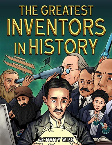 The Greatest Inventors In History: An Inspirational Coloring Book With ...