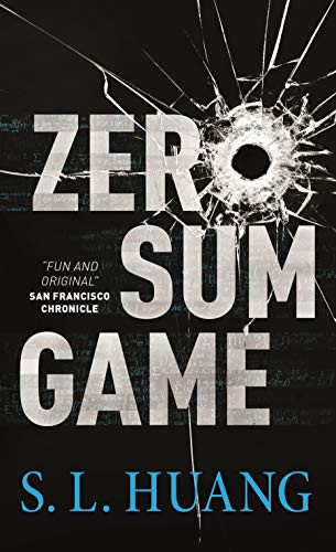 Zero Sum Game (Cas Russell, 1) - S. L. Huang - 9781250749895 ...