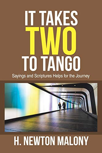 It Takes Two to Tango: Sayings and Scriptures Helps for the Journey - H ...