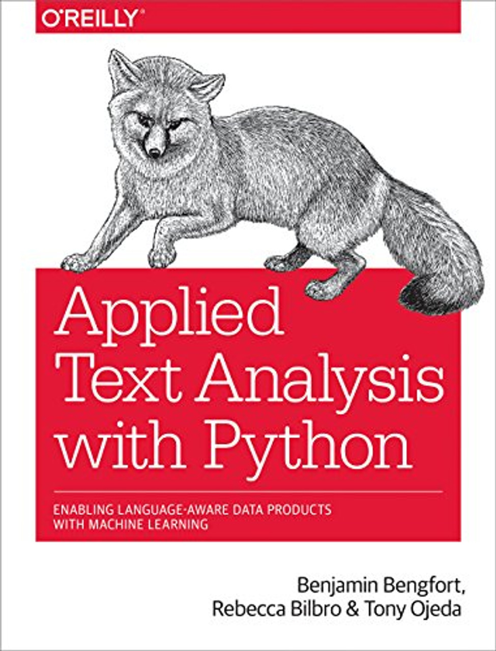 Applied Text Analysis with Python: Enabling Language-Aware Data ...
