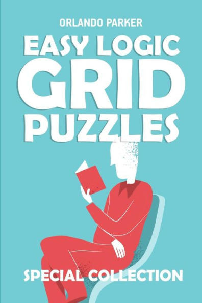 Very Easy Logic Grid Puzzles