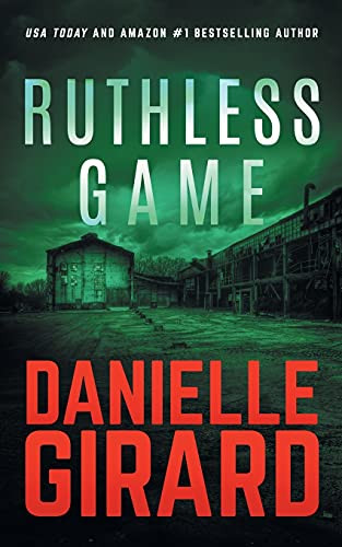 Ruthless Game - Danielle Girard - 9781737031864- LibroWorld.com