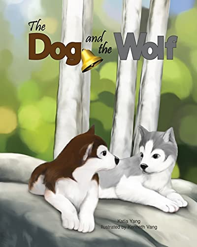 The Dog And The Wolf - Katia Yang - 9781622350124- LibroWorld.com