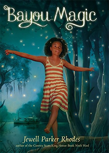 Bayou Magic - Jewell Parker Rhodes - 9780316224857 - LibroWorld.com