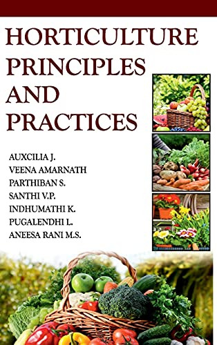 Horticulture: Principles And Practices - J. Auxcilia - 9789389571998 ...