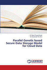 Parallel Genetic based Secure Data Storage Model for Cloud Data - Dr ...