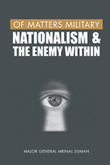 Of Matters Military: Nationalism and the Enemy Within (Of Matters ...