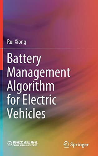 Battery Management Algorithm for Electric Vehicles - Rui Xiong ...