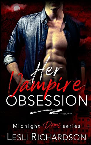 Her Vampire Obsession (Midnight Doms) - Lesli Richardson - 9781636931821- LibroWorld.com