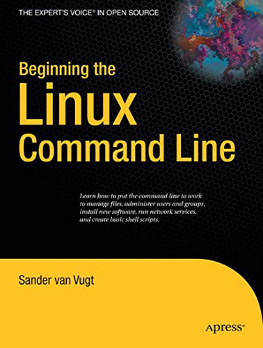 Beginning the Linux Command Line - Sander van Vugt - 9781430218890 ...