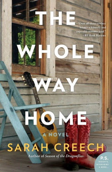 The Whole Way Home: A Novel - Sarah Creech - 9780062409300 - LibroWorld.com