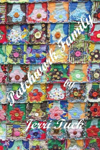 Patchwork Family - Jerri Tuck - 9781522824947- LibroWorld.com