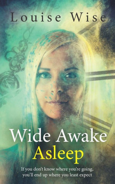 Wide Awake Asleep: Your Soul Never Has Been, And Never Will Be, Intact ...