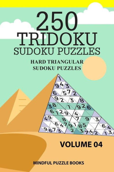 250 Tridoku Sudoku Puzzles: Hard Triangular Sudoku Puzzles (Tridoku ...