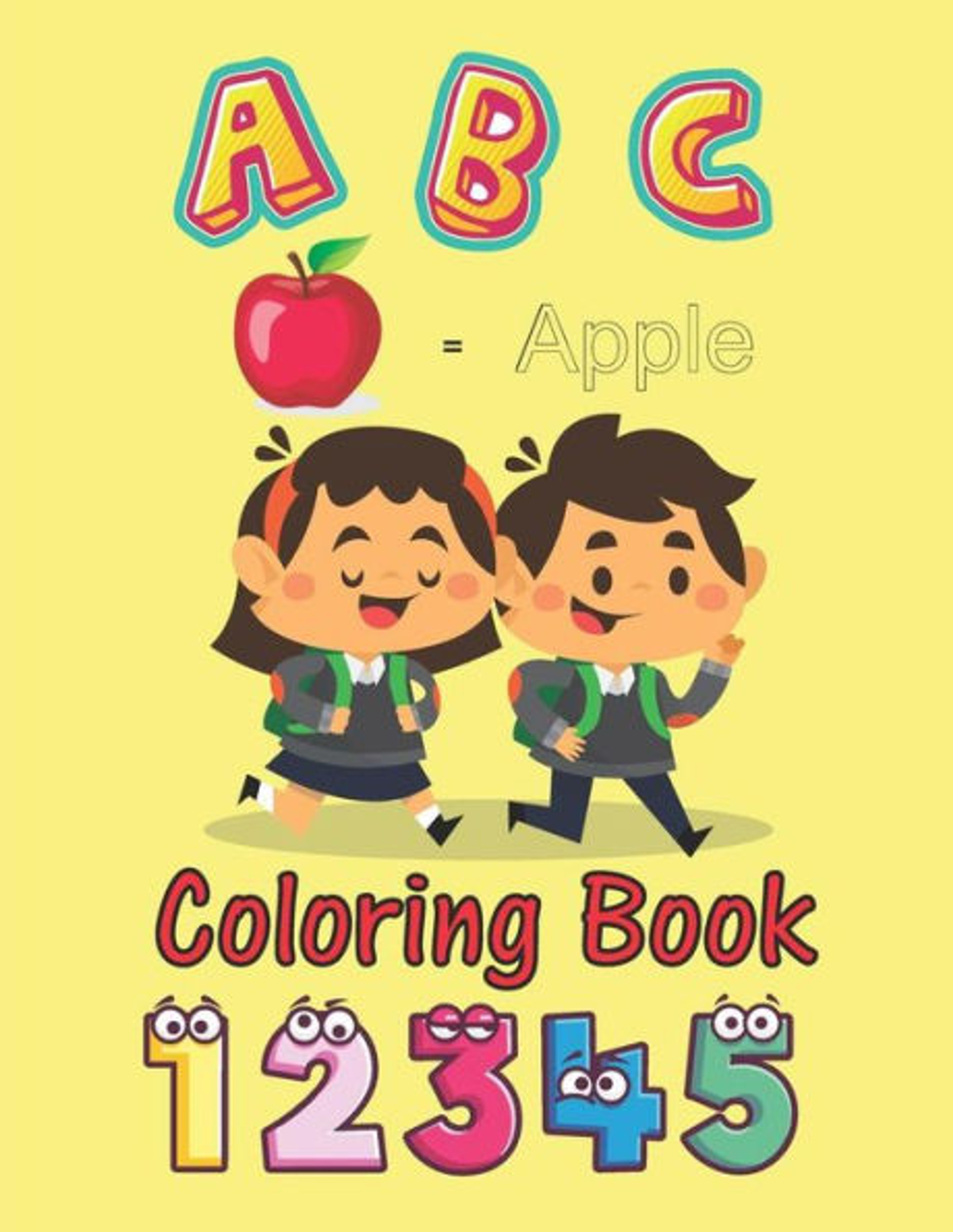 ABC Coloring Book: An Activity Book for Toddlers and Preschool Kids to ...