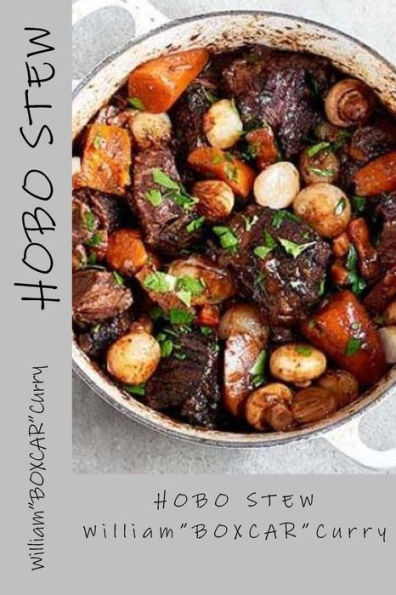 hobo stew - William Curry - 9781722417680- LibroWorld.com