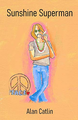 Sunshine Superman - Alan Catlin - 9789390601455- LibroWorld.com