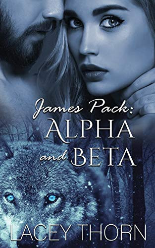 James Pack: Alpha and Beta - Lacey Thorn - 9781949795639- LibroWorld.com
