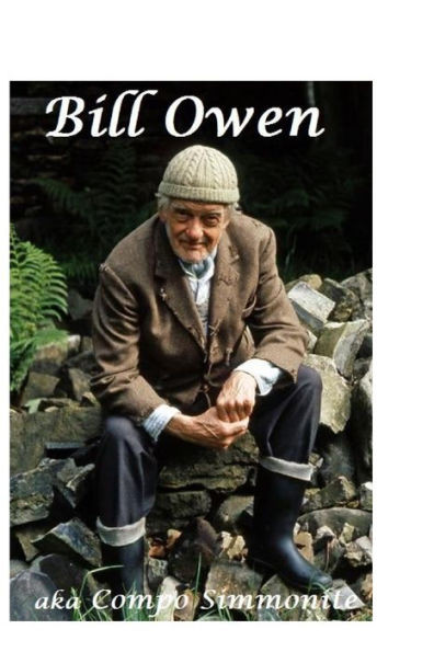 Bill Owen: Aka Compo Simmonite - P. Sallis - 9781447863496 - LibroWorld.com