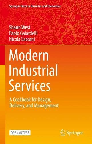 Modern Industrial Services: A Cookbook For Design, Delivery, And ...