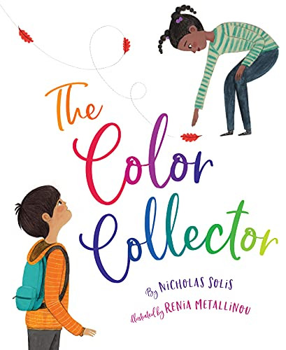 The Color Collector - Nick Solis - 9781534111059- LibroWorld.com