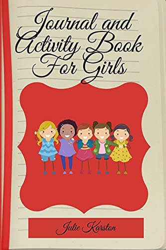 Journal And Activity Book For Girls: Activity Book For Girls Coloring ...