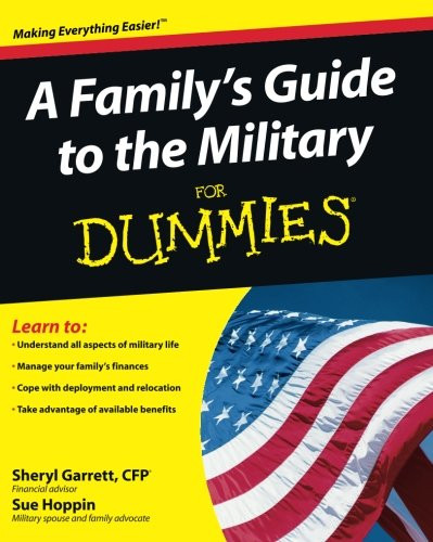 A Family'S Guide To The Military For Dummies - Sheryl Garrett, Sue ...