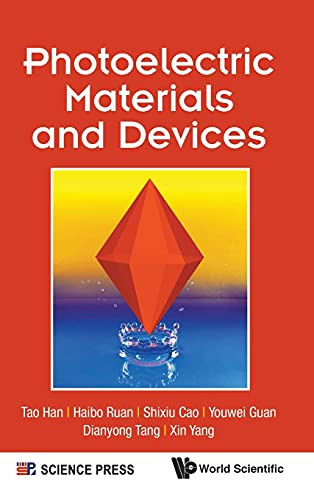 Photoelectric Materials And Devices - Tao Han, Haibo Ruan, Shixiu Cao ...