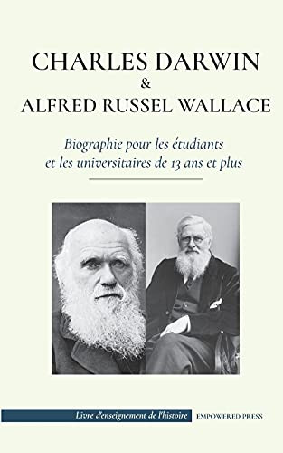 Charles Darwin Et Alfred Wallace - Biographie Pour Les ??Tudiants Et ...