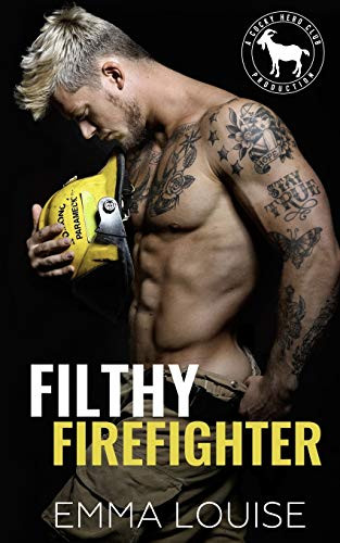 Filthy Firefighter - Emma Louise - 9781677793969- LibroWorld.com