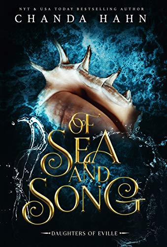 Of Sea and Song - 9781950440184 - Chanda Hahn - 9781950440184 ...