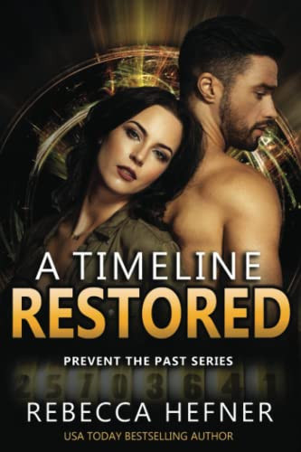 A Timeline Restored - Rebecca Hefner - 9781953471024- LibroWorld.com