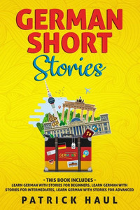 German: Short Stories for Beginners + German Audio: Improve your ...