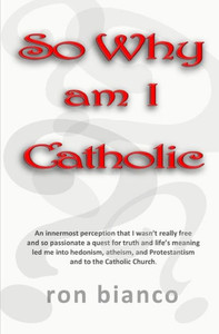 Why I Am Catholic (And You Should Be Too) - Brandon Vogt ...
