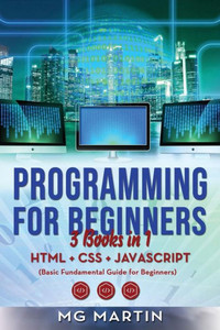 HTML & CSS for Beginners: Learn the Fundamentals of Computer Programming - Jo Foster ...