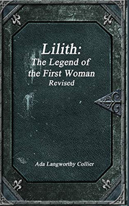 The Legend of Lilith - Hillary Oliver - 9781999231811 - LibroWorld.com