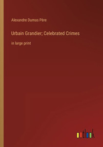 Urbain Grandier - Alexandre Dumas, Tao Editorial - 9781539764106 ...